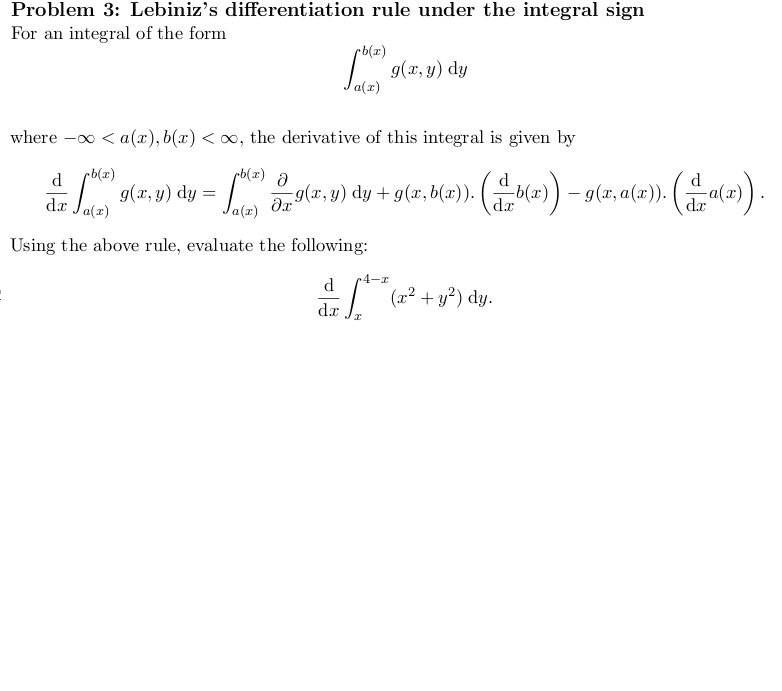 Solved Problem 3: Lebiniz's differentiation rule under the | Chegg.com