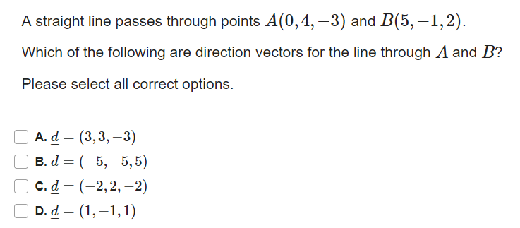 Solved A straight line passes through points A(0,4, -3) and | Chegg.com