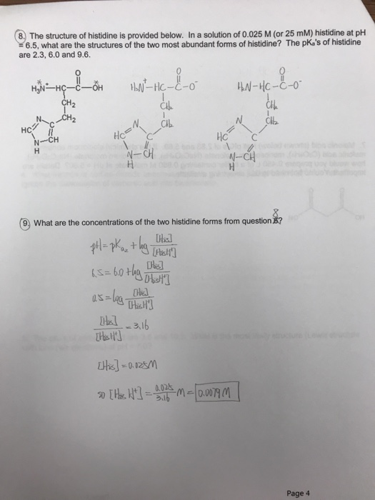 Solved 8.) The structure of histidine is provided below. In | Chegg.com