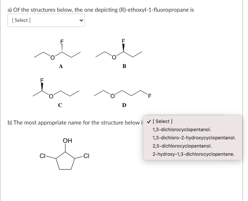 Solved a) Of the structures below, the one depicting | Chegg.com
