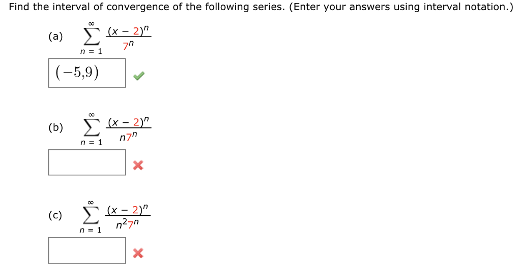 Solved Find the interval of convergence of the following | Chegg.com