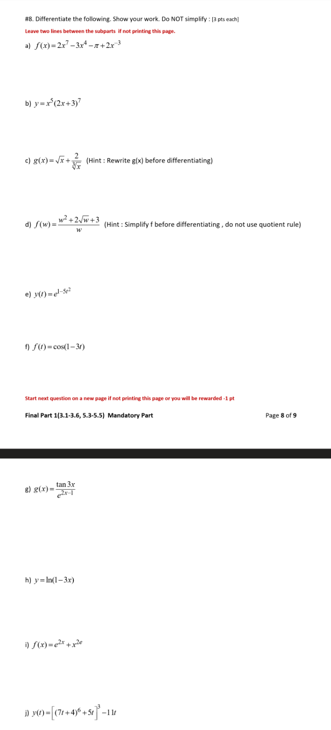 Solved \#8. Differentiate the following. Show your work. Do | Chegg.com