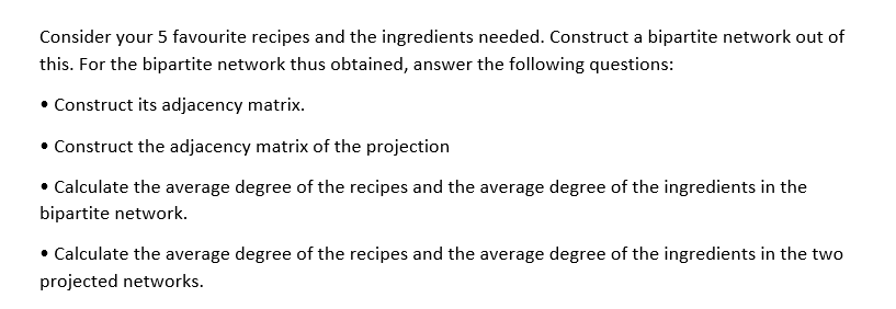 Solved Consider your 5 favourite recipes and the ingredients | Chegg.com