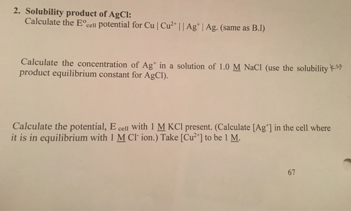 Solved 2. Solubility product of AgCl: Calculate the E cell | Chegg.com