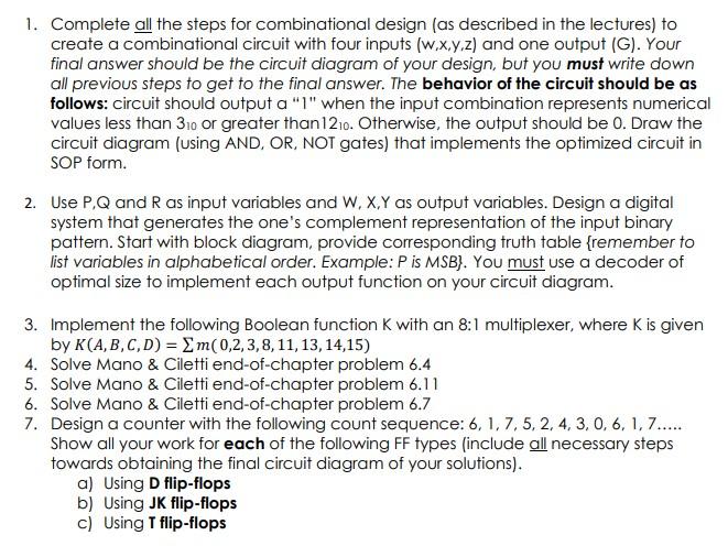 Solved 1. Complete all the steps for combinational design | Chegg.com