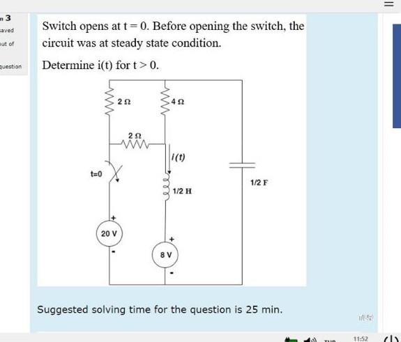 Solved Switch opens at t=0. Before opening the switch, the | Chegg.com