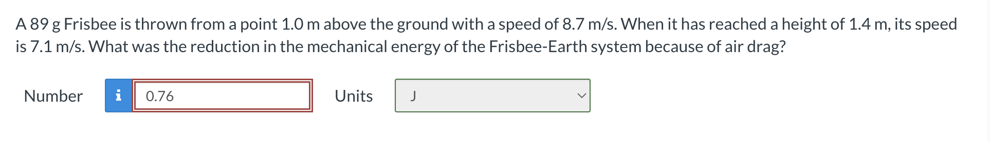Solved A 89 g Frisbee is thrown from a point 1.0 m above the | Chegg.com