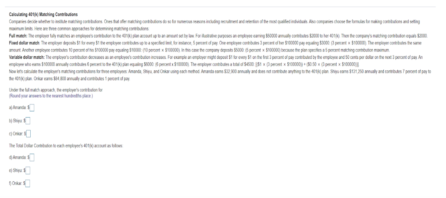 Solved Calculating 401(k) Matching Contributions Companies | Chegg.com