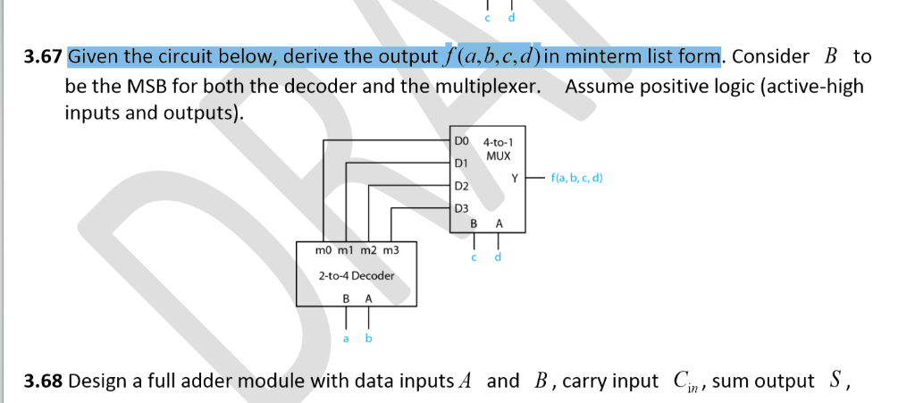 Solved c d 3.67 Given the circuit below, derive the output | Chegg.com