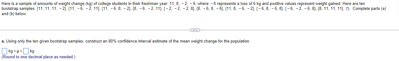 Solved and (b) below. a. Using only the ten given bootstrap | Chegg.com