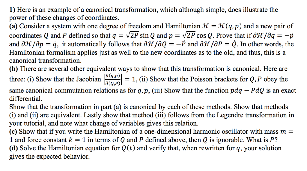 Solved 1) Here is an example of a canonical transformation, | Chegg.com