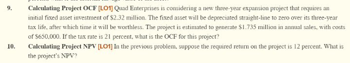 Solved 9. Calculating Project OCF [LO1] Quad Enterprises is | Chegg.com