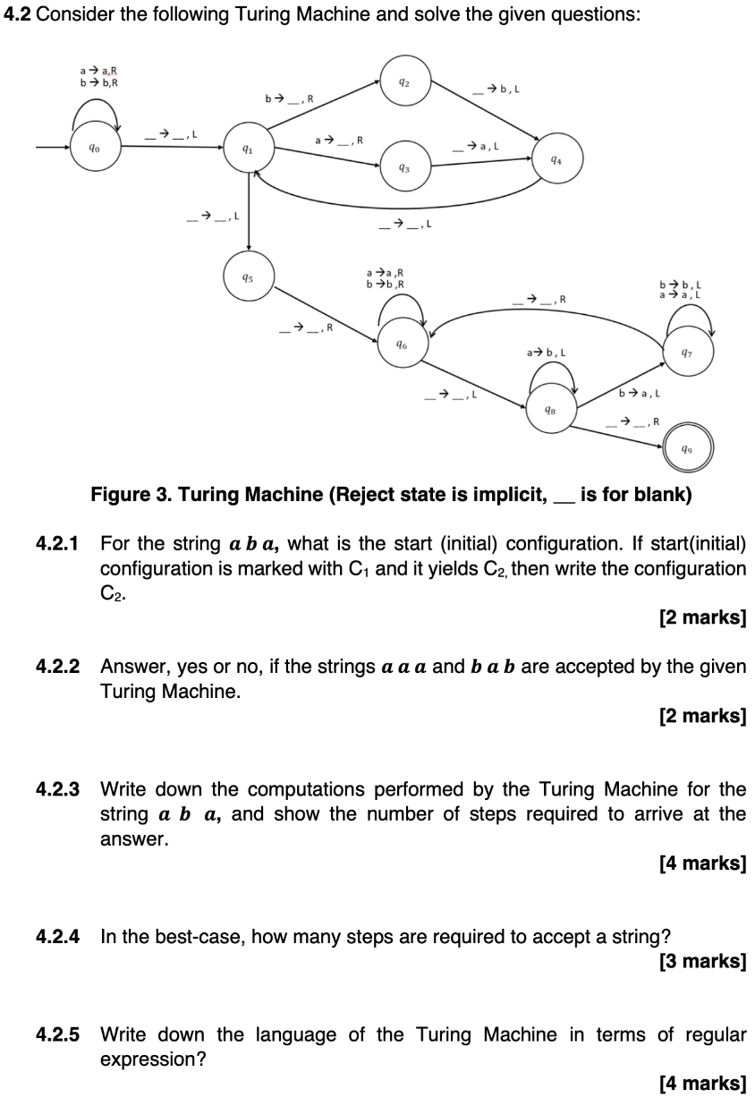 Solved 4.2 Consider the following Turing Machine and solve | Chegg.com