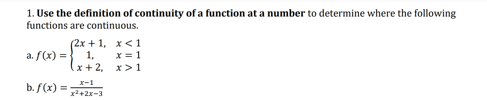 Solved 1. Use the definition of continuity of a function at | Chegg.com