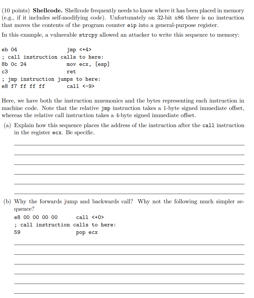 (10 points) Shellcode. Shellcode frequently needs to | Chegg.com