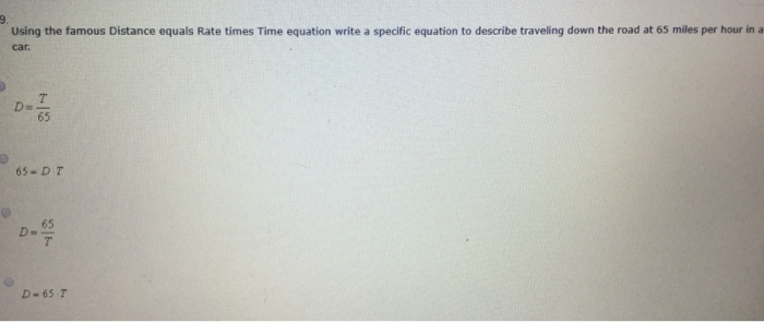 Solved Using the famous Distance equals Rate times Time | Chegg.com