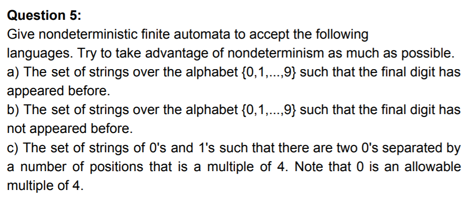 Question 5: Give nondeterministic finite automata to | Chegg.com