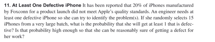 Solved 11, At Least One Defective iPhone It has been | Chegg.com