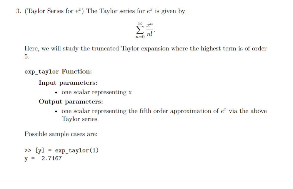 Solved (Taylor Series for ex ) ﻿The Taylor series for ex ﻿is | Chegg.com