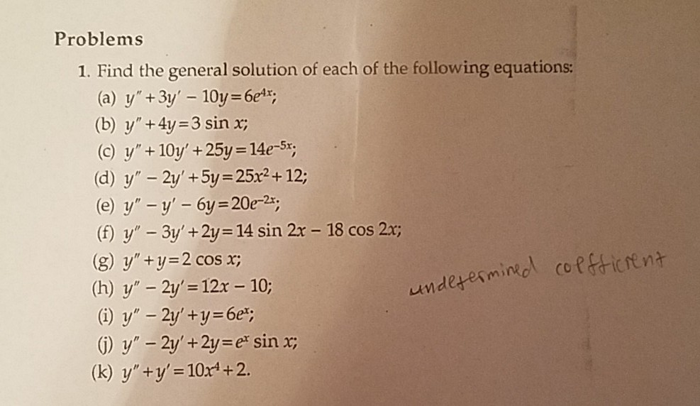 Solved Problems + 1. Find the general solution of each of | Chegg.com