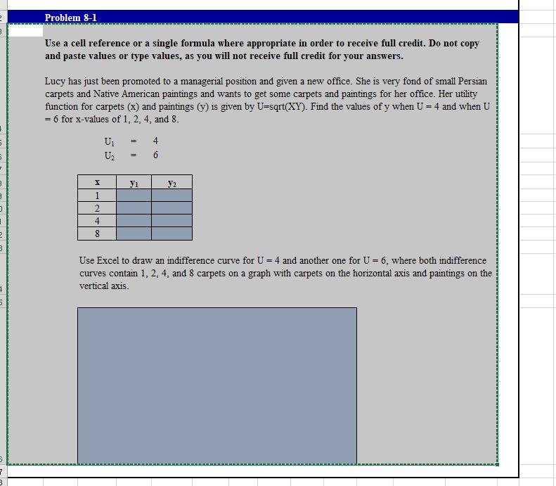 Solved Problem 8-1 Use a cell reference or a single formula | Chegg.com