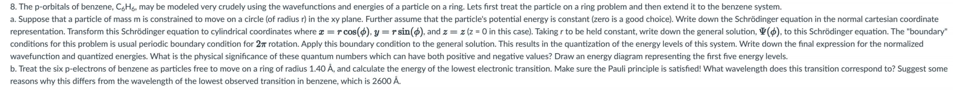 Solved 8, The p-orbitals of benzene, CH, may be modeled very | Chegg.com
