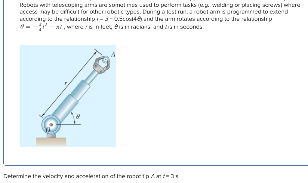 Solved Robots with telescoping arms are sometimes used to | Chegg.com