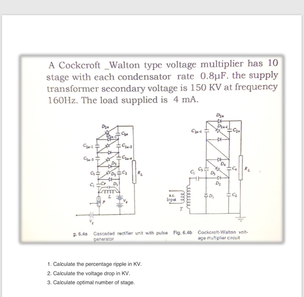Solved A Cockcroft _Walton type voltage multiplier has 10 | Chegg.com