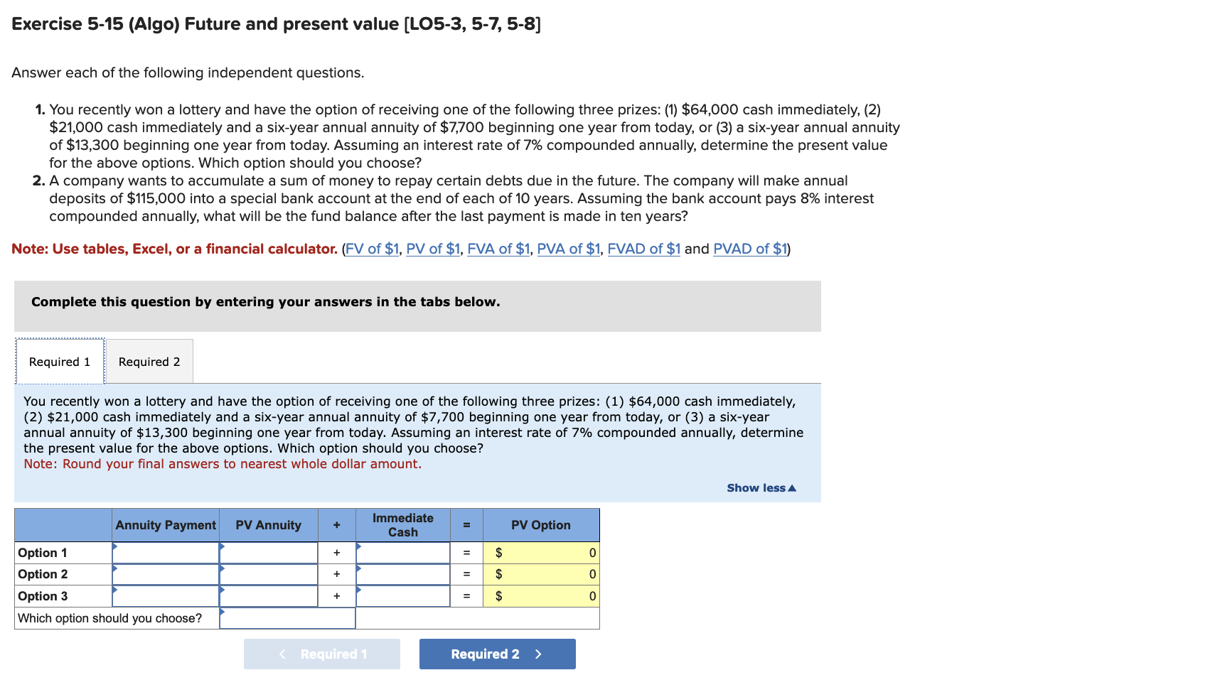 Solved Exercise 5-15 (Algo) Future and present value [LO5-3, | Chegg.com