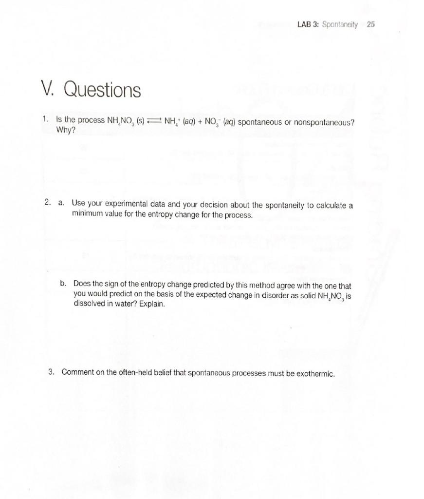 Solved LAB 3: Spontaneity 25 V. Questions 1. Is the process | Chegg.com