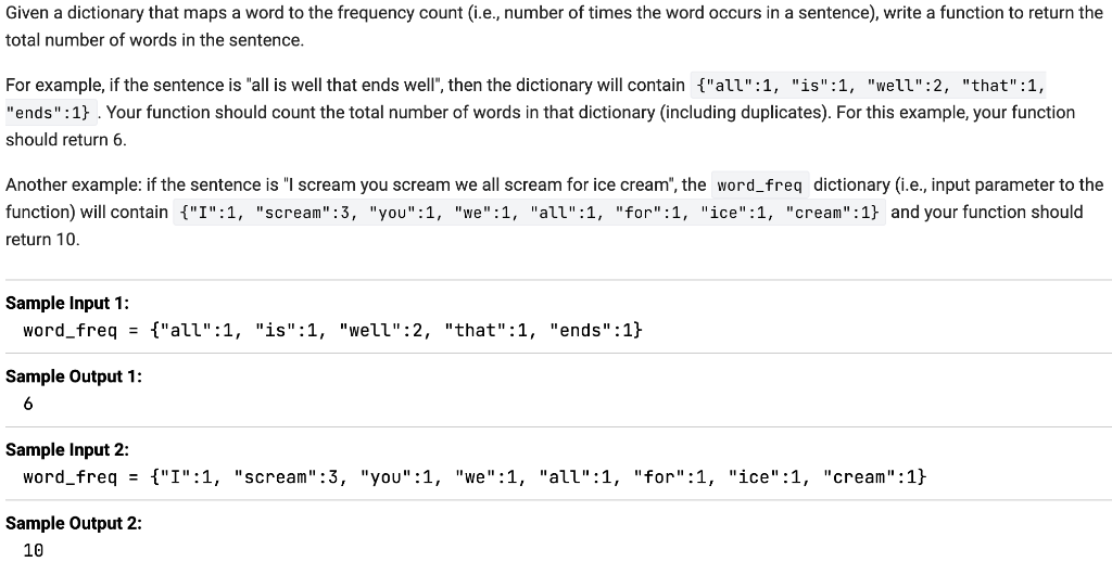 Solved Given a dictionary that maps a word to the frequency | Chegg.com