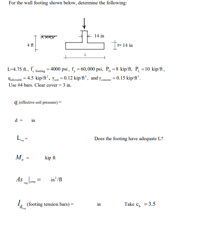 Solved For the wall footing shown below, determine the | Chegg.com