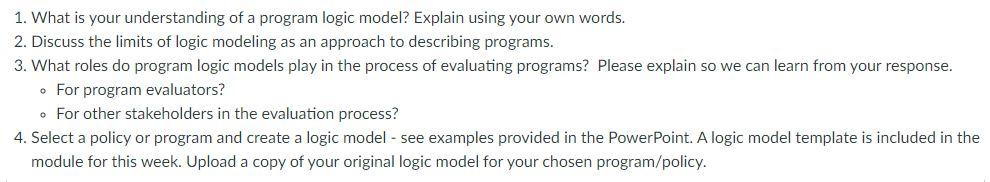 Solved 1. What is your understanding of a program logic | Chegg.com