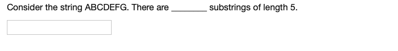 Solved Consider the string ABCDEFG. There are substrings of | Chegg.com