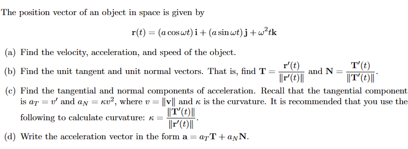 Solved The position vector of an object in space is given by | Chegg.com