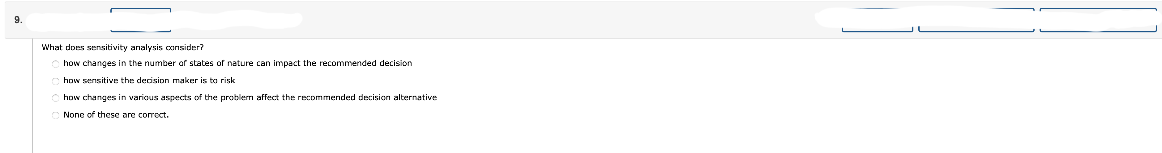 Solved What does sensitivity analysis consider? how changes | Chegg.com