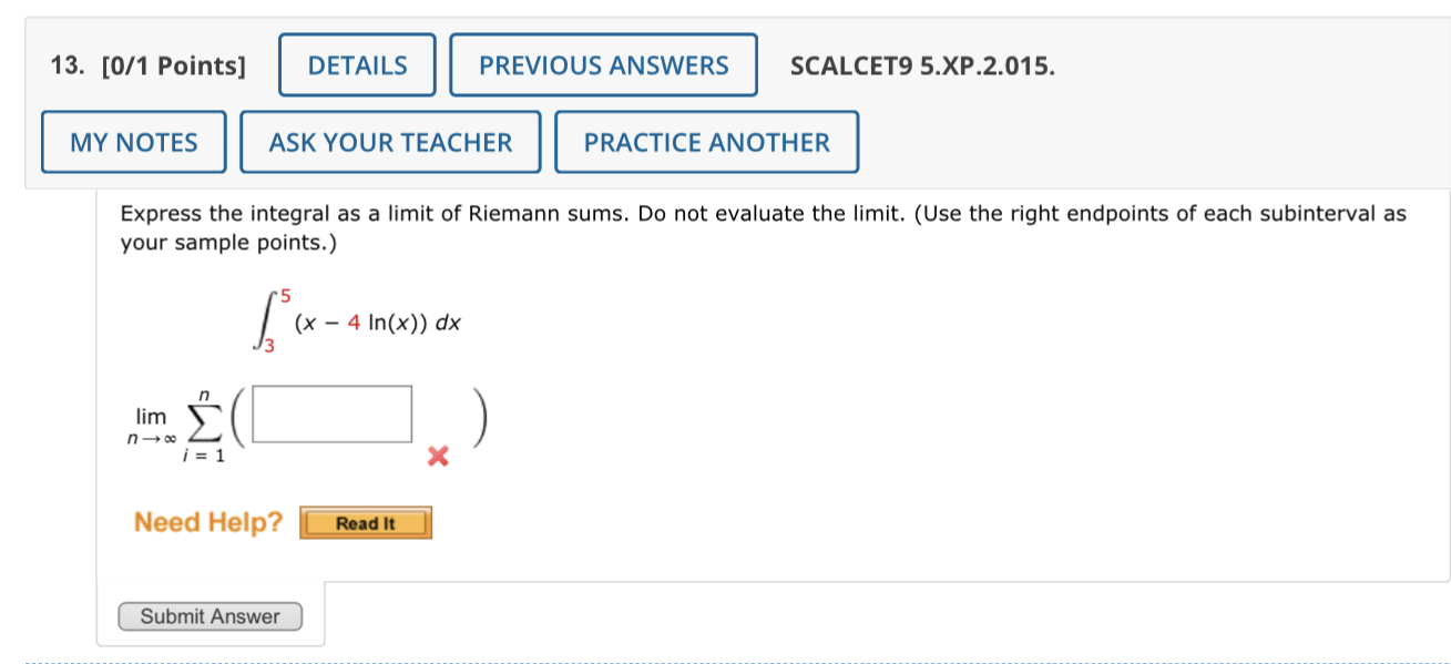 Solved Express the integral as a limit of Riemann sums. Do | Chegg.com