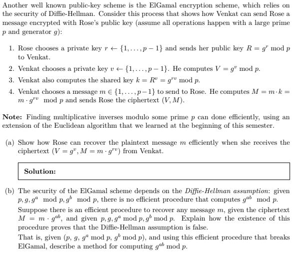 Solved Another well known public-key scheme is the ElGamal | Chegg.com