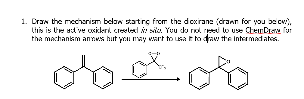 Solved Draw the mechanism below starting from the dioxirane | Chegg.com