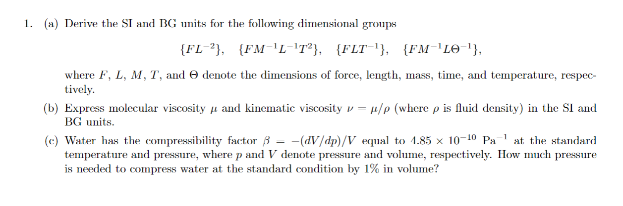 Solved 1. (a) Derive the SI and BG units for the following | Chegg.com
