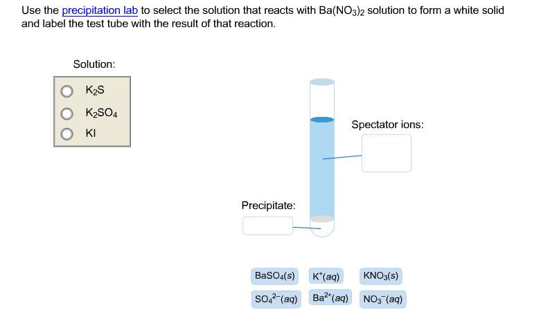 Solved Use the precipitation lab to select the solution that | Chegg.com