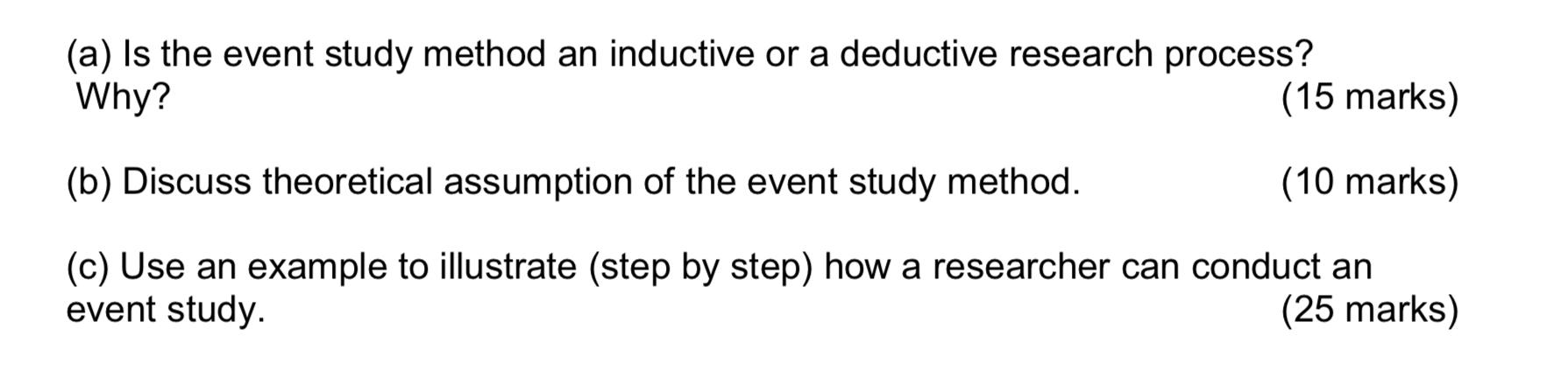 Solved (a) Is the event study method an inductive or a | Chegg.com