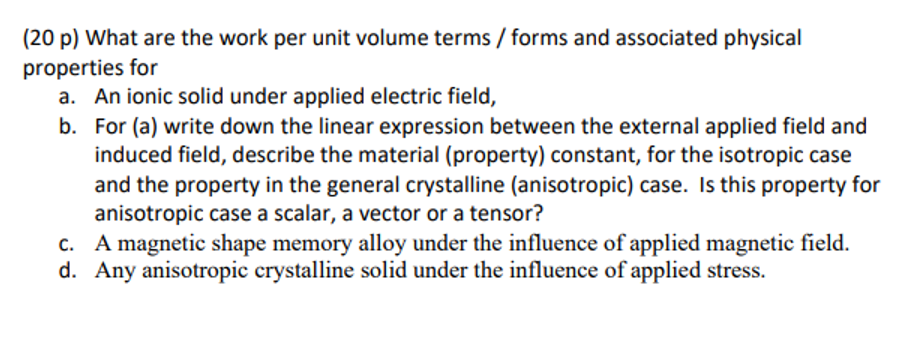 (20p) What are the work per unit volume terms / forms | Chegg.com