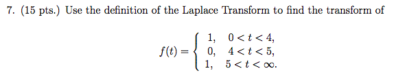 Solved Use the definition of the Laplace Transform to find | Chegg.com