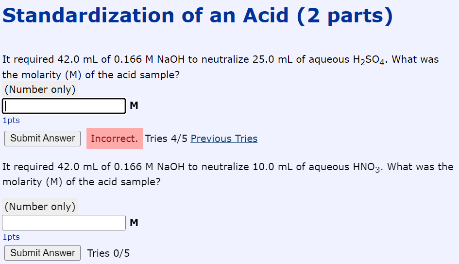 Solved Standardization of an Acid ( 2 parts) It required | Chegg.com