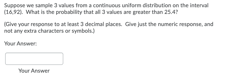 Solved Suppose we sample 3 values from a continuous uniform | Chegg.com