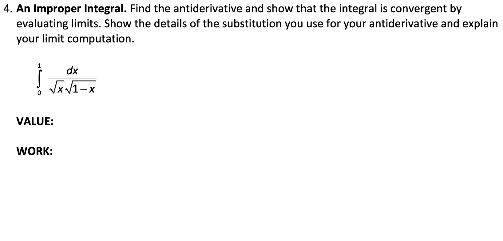 Solved 4. An Improper Integral. Find the antiderivative and | Chegg.com