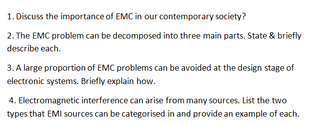 Solved 1. Discuss the importance of EMC in our contemporary | Chegg.com