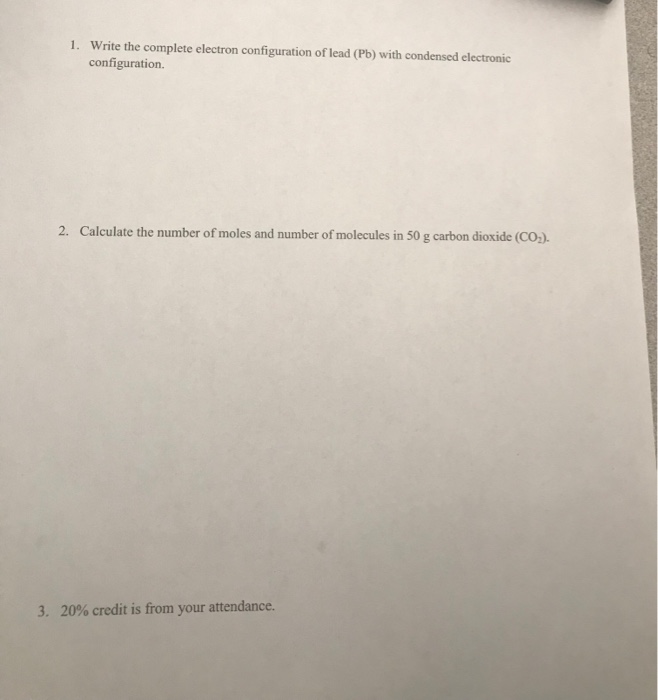 Solved write the complete electron configuration of lead | Chegg.com