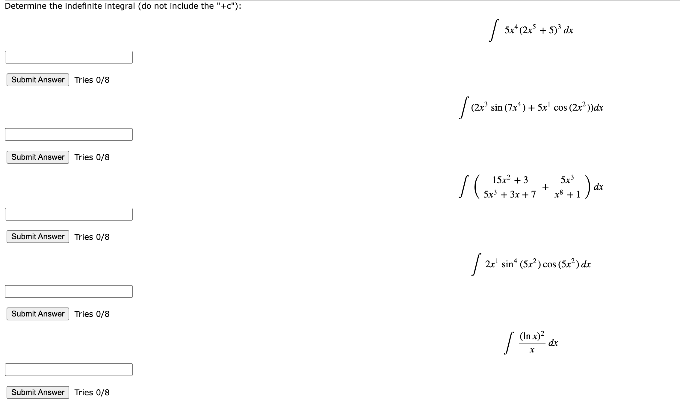 Solved Determine the indefinite integral (do not include the | Chegg.com